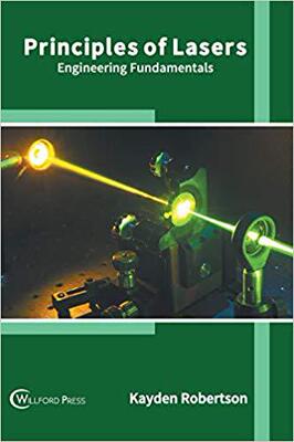 【预售】Principles of Lasers: Engineering Fundamentals