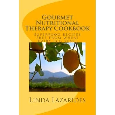 预订 Gourmet Nutritional Therapy Cookbook: superfood recipes free from wheat, dairy, egg & yeast: 9781450522342