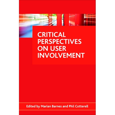 预订 Critical Perspectives on User Involvement: 9781847427519
