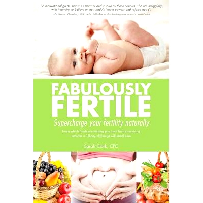 预订 Fabulously Fertile: Supercharge your fertility naturally: 9781500977610