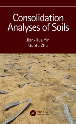 【预订】Consolidation Analyses of Soils