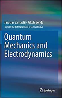 【预售】Quantum Mechanics and Electrodynamics