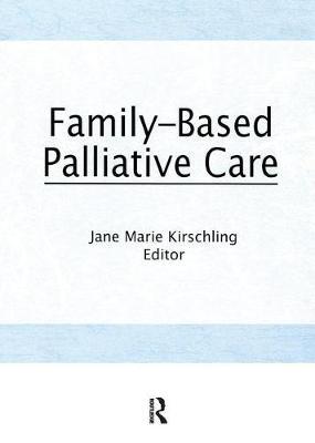 【预订】Family-Based Palliative Care
