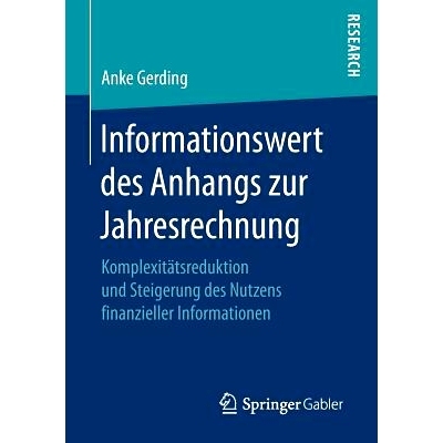 预订 Informationswert des Anhangs zur Jahresrechnung: Komplexitätsreduktion und Steigerung des Nutzens finanzieller Inf