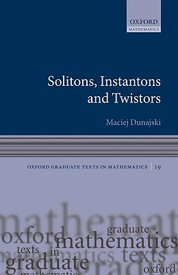 【预订】Solitons, Instantons, and Twistors