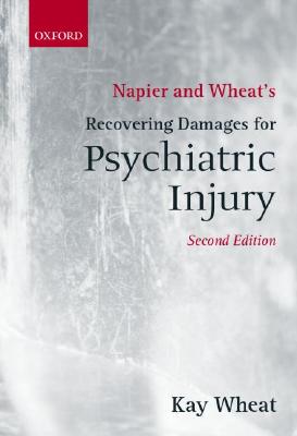 【预订】Napier and Wheat’s Recovering Damages for Psychiatric Injury