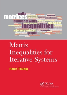 【预订】Matrix Inequalities for Iterative Systems 9780367782603