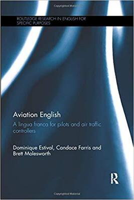 【预售】Aviation English: A lingua franca for pilots and air traffic controllers