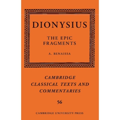 预订 Dionysius The Epic Fragments 狄俄尼索斯：史诗片段 卷56 9781316631157