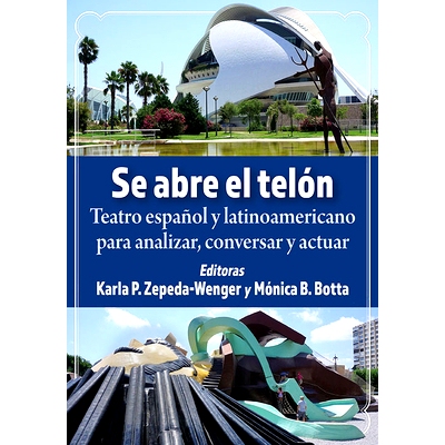 预订 Se abre el telon: Teatro espanol y latinoamericano para analizar, conversar y actuar: 9781476678368