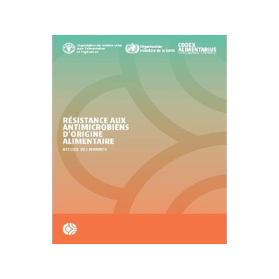 预订 RÃ*sistance aux antimicrobiens d’origine alimentaire