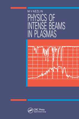 【预订】Physics of Intense Beams in Plasmas