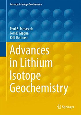【预订】Advances in Lithium Isotope Geochemistry