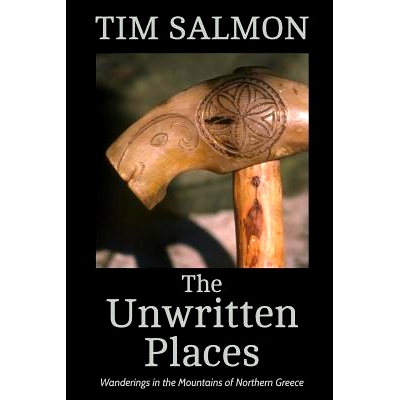 预订 The Unwritten Places: Wanderings in the Mountains of Northern Greece