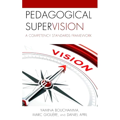 预订 Pedagogical Supervision: A Competency Standards Framework 教学督导：能力标准框架: 9781475850680