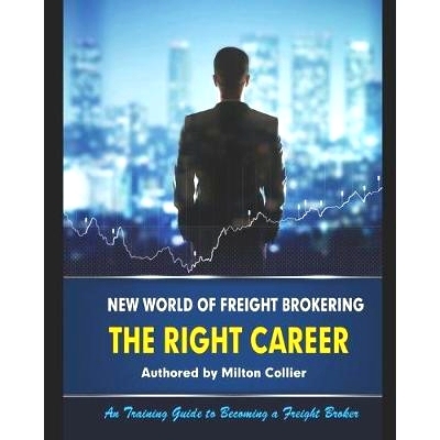 预订 New World of Freight Brokering: Freight Broker Career: 9781503085213