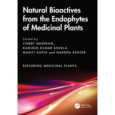 预订 Natural Bioactives from the Endophytes of Medicinal Plants 来自*植物内生菌的天然生物活性物质 9781032781143