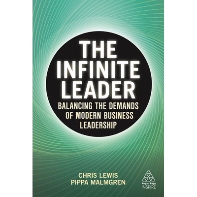 预订 The Infinite Leader: Balancing the Demands of Modern Business Leadership: 9781789666519