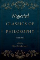 【预订】Neglected Classics of Philosophy, Volume 2 9780190097196