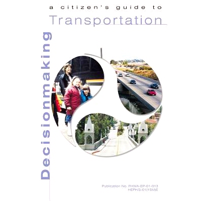 预订 A Citizen’s Guide to Transportation Decisionmaking: 9781548863173