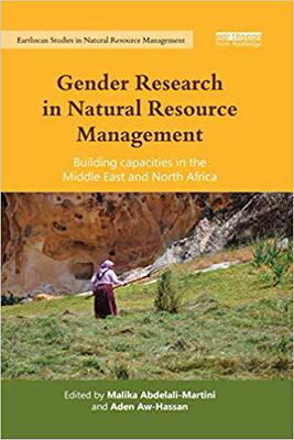 【预售】Gender Research in Natural Resource Management: Building Capacities in the Middle East and North Africa
