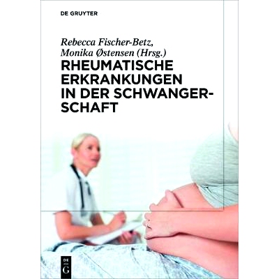 预订 Rheumatische Erkrankungen in der Schwangerschaft: 9783110460681