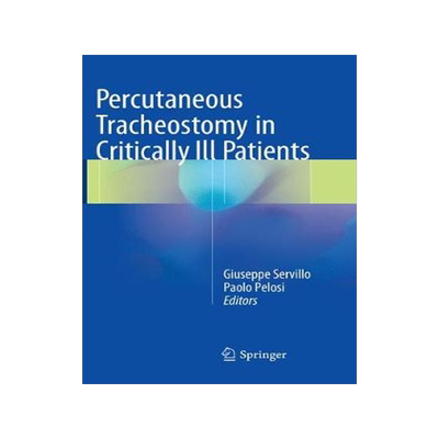 预订 Percutaneous Tracheostomy in Critically Ill Patients