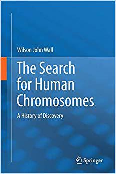 【预售】The Search for Human Chromosomes: A History of Discovery