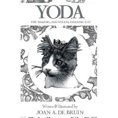 预订 Yoda: The Daring, Dauntless, Darling Cat: 9780967313436