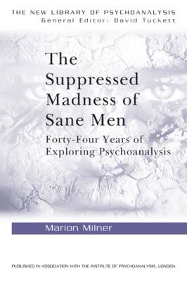 【预订】The Suppressed Madness of Sane Men