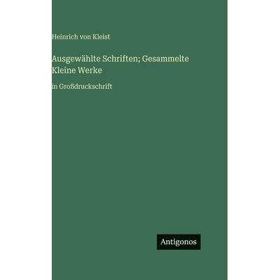 预订 Ausgewählte Schriften; Gesammelte Kleine Werke: in Großdruckschrift: 9783563713853