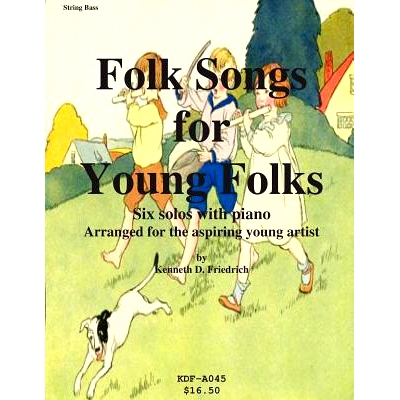 预订 Folk Songs for Young Folks - string bass and piano: 9781508576242