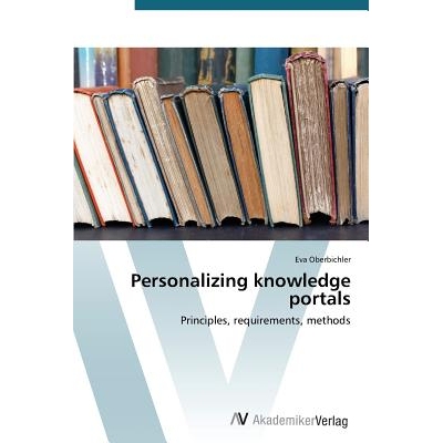 预订 Personalizing knowledge portals: 9783639394641