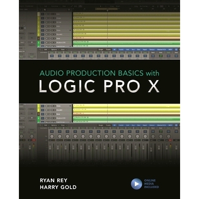 预订 Audio Production Basics with Logic Pro X Logic Pro X 音频制作基础: 9781538137239
