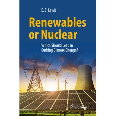 预订 Renewables or Nuclear Which Should Lead in Curbing Climate Change? 可再生能源还是核能：哪一种应主导气候变化应对？ 9
