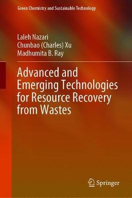 【预订】Advanced and Emerging Technologies for Resource Recovery from Wastes