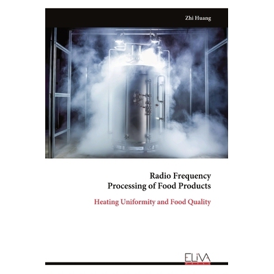 预订 Radio Frequency Processing of Food Products: Heating Uniformity and Food Quality 9789999318501