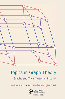 【预订】Topics in Graph Theory: Graphs and Their Cartesian Product
