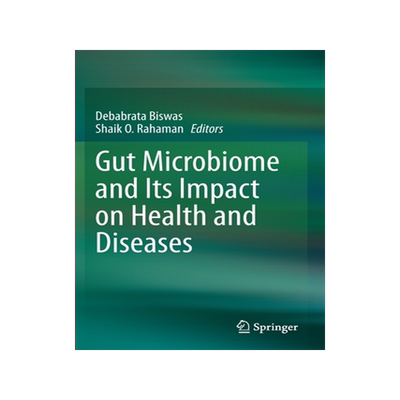 [预订]Gut Microbiome and Its Impact on Health and Diseases