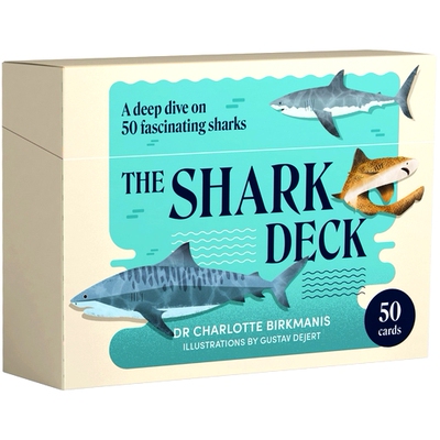 预订 The Shark Deck: A Deep Dive on 50 Fascinating Sharks 鲨鱼甲板：深入了解 50 种迷人的鲨鱼: 9781923049208