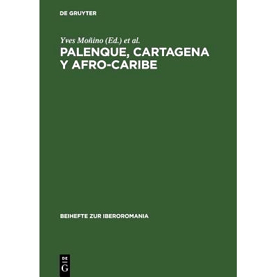 预订 Palenque, Cartagena y Afro-Caribe: historia y lengua: 9783484529182