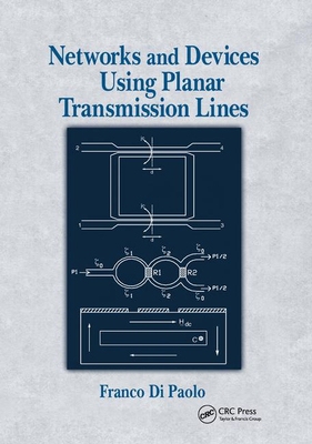 【预订】Networks and Devices Using Planar Transmissions Lines