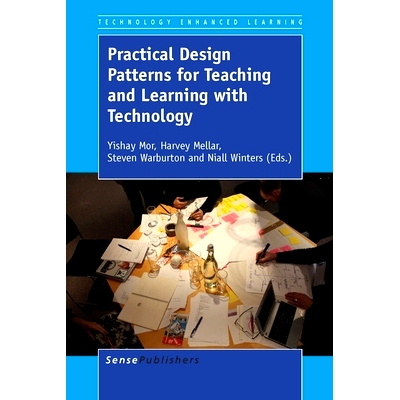 预订 Practical Design Patterns for Teaching and Learning with Technology 实用技术教学设计模式: 9789462095298