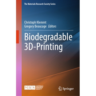 预订 Biodegradable 3D-Printing 可生物降解的3D 打印 9789819540242