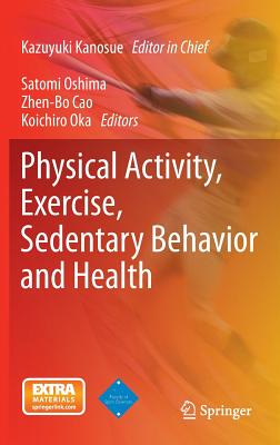 【预订】Physical Activity, Exercise, Sedentary Behavior and Health