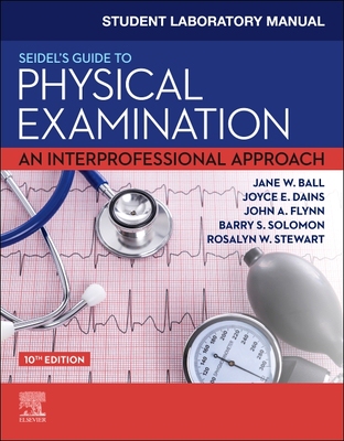 【预订】Student Laboratory Manual for Seidel’s Guide to Physical Examinati 9780323776042