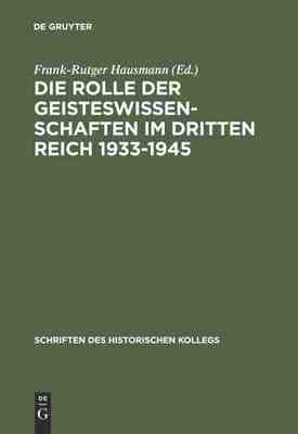 【预订】Die Rolle der Geisteswissenschaften im Dritten Reich 1933–1945 9783486566390