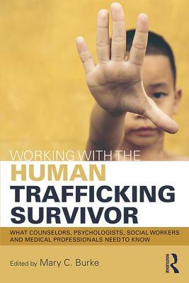 【预订】Working with the Human Trafficking Survivor