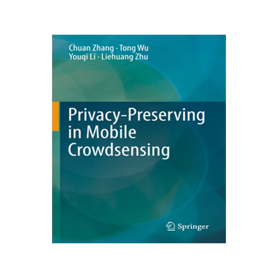 预订 Privacy-Preserving in Mobile Crowdsensing