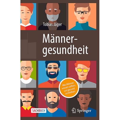 预订 Männergesundheit Was Männer wissen sollten, um gesund zu bleiben 9783662684047